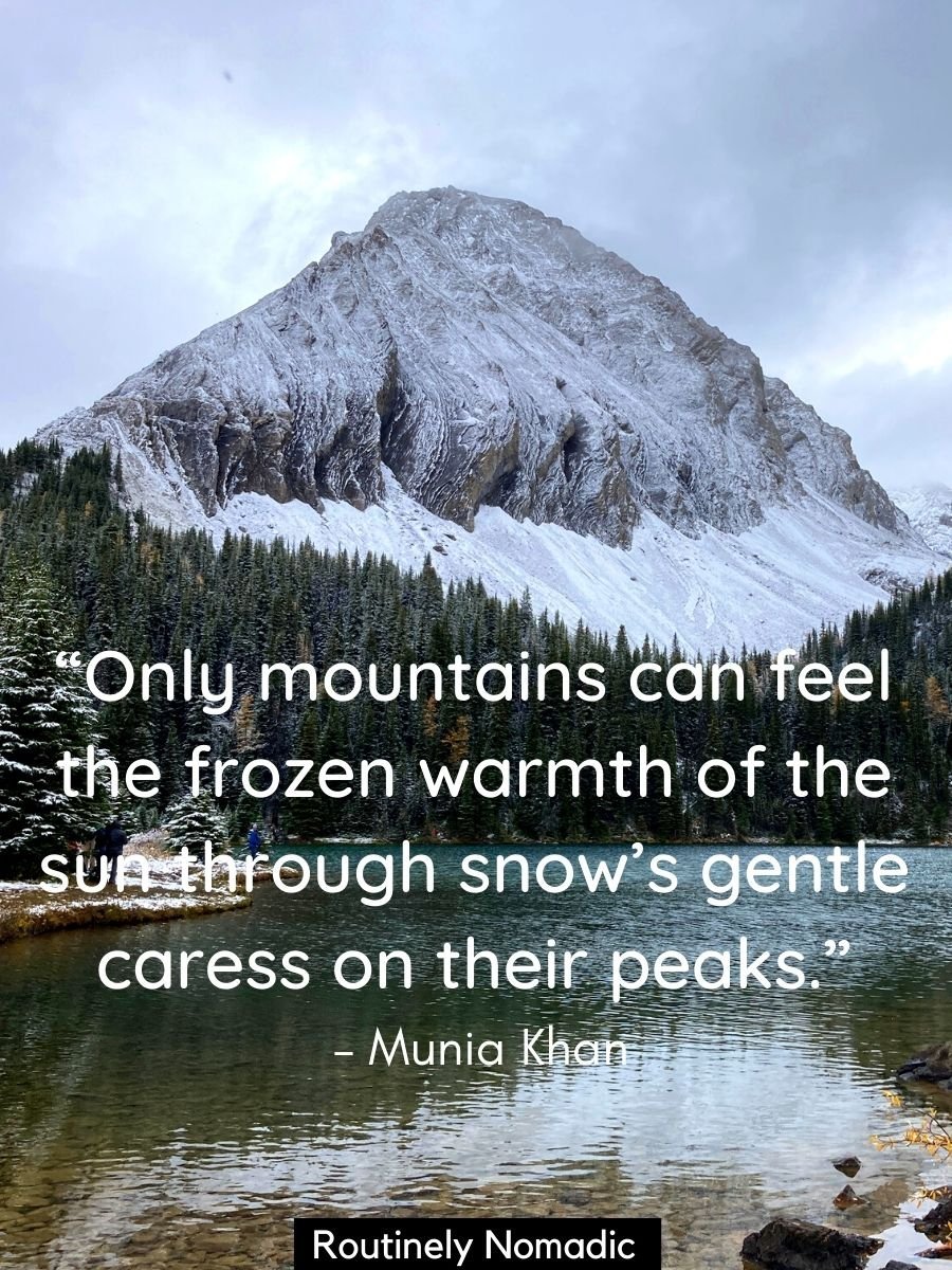 200 Inspiring Short Mountain Quotes for Your Next Adventure - Routinely ...