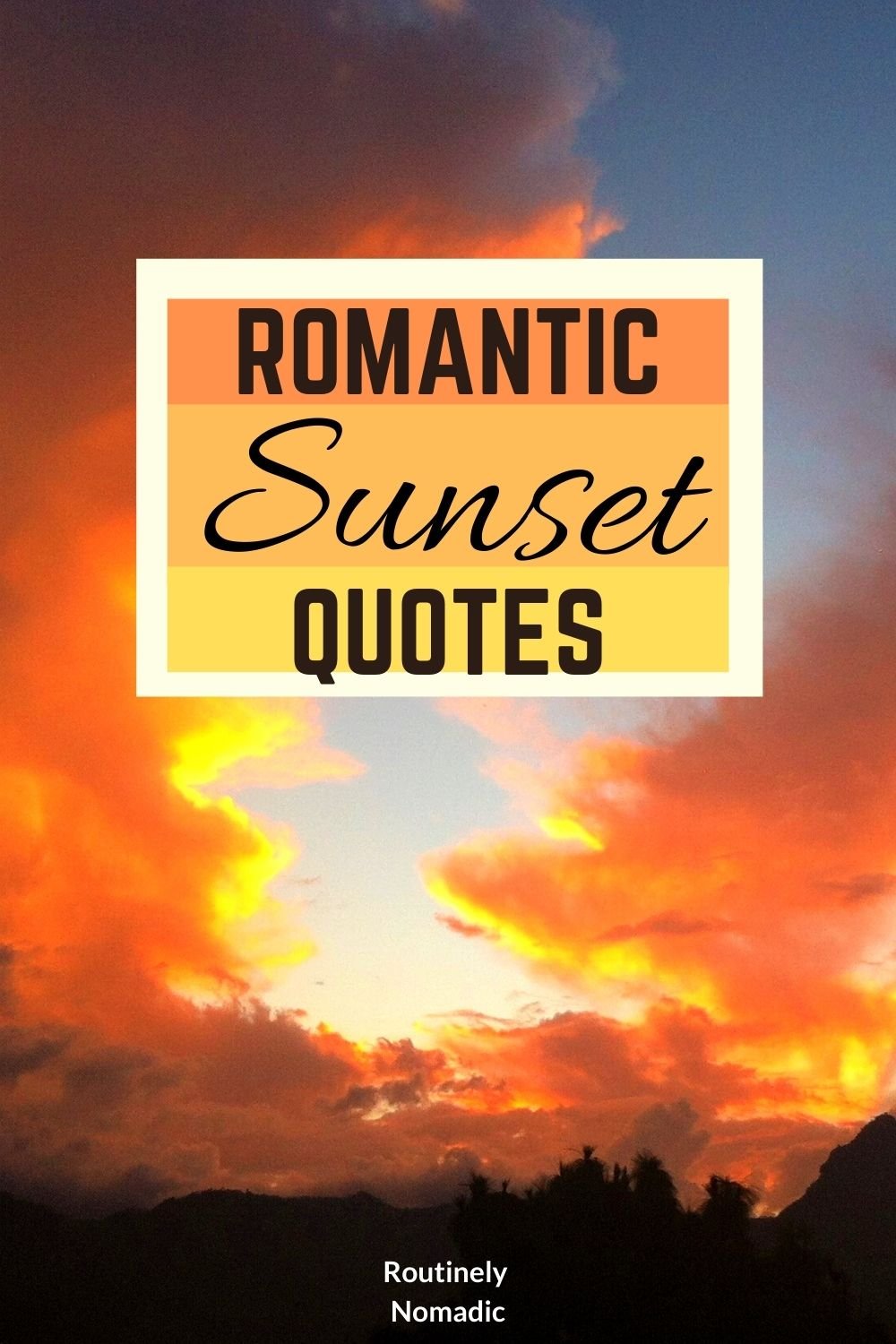 100 Romantic Sunset Quotes for Couples that Love to Watch the Sun Go ...