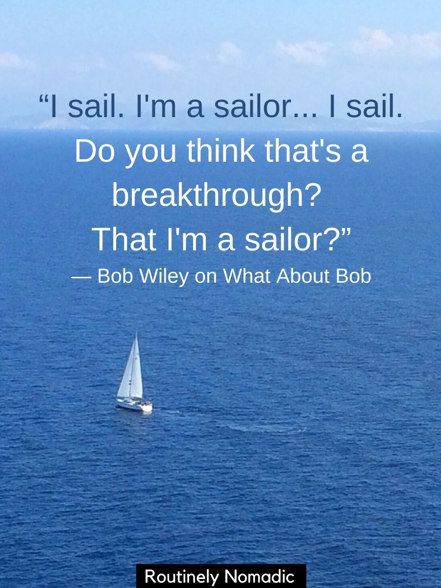 100 Perfect Sailing Quotes for the Sailboat Life Aesthetic - Routinely ...