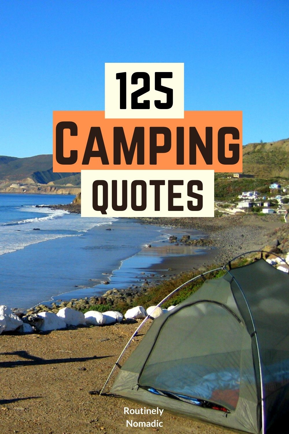 145 Inspiring and Funny Camping Quotes and Sayings - Routinely Shares
