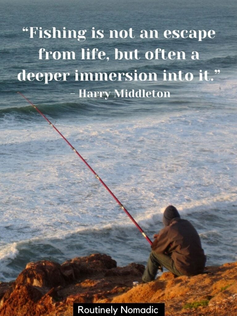 Fishing Quotes: 150 Fish-tastic Sayings - Routinely Shares