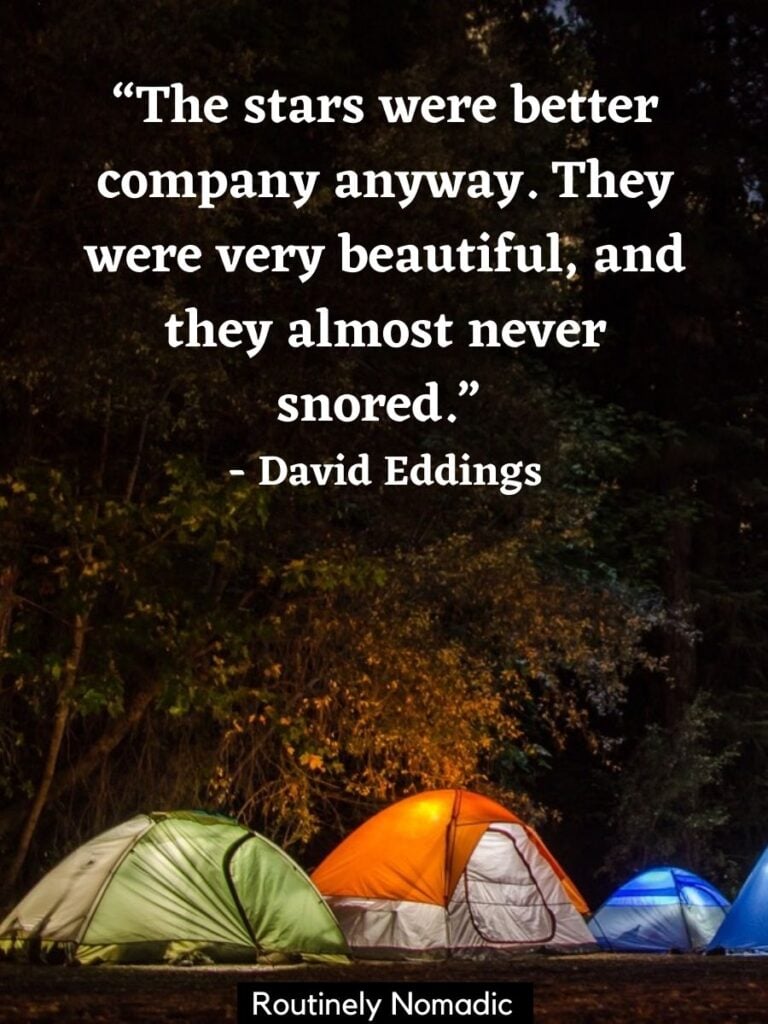 145 Inspiring and Funny Camping Quotes and Sayings - Routinely Shares