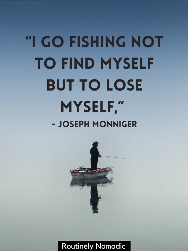 165 Reel-y Short Fishing Quotes for Instagram - Routinely Shares