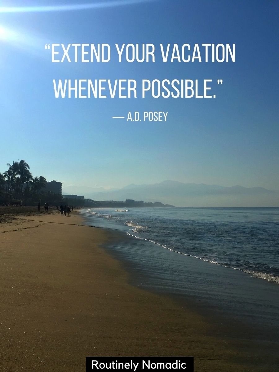 Keep it Relaxed with the 125 Best Short Vacation Quotes and Sayings ...