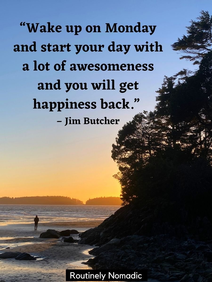 Welcome the Week with these 100 Short Happy Monday Quotes - Routinely ...