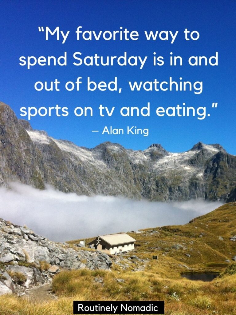 100 Happy Saturday Quotes for the Best Day of the Week - Routinely Shares