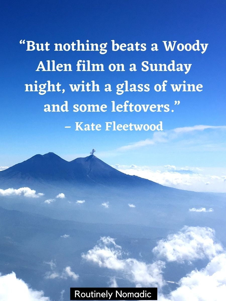 100 Happy Sunday Quotes to Finish the Weekend - Routinely Shares