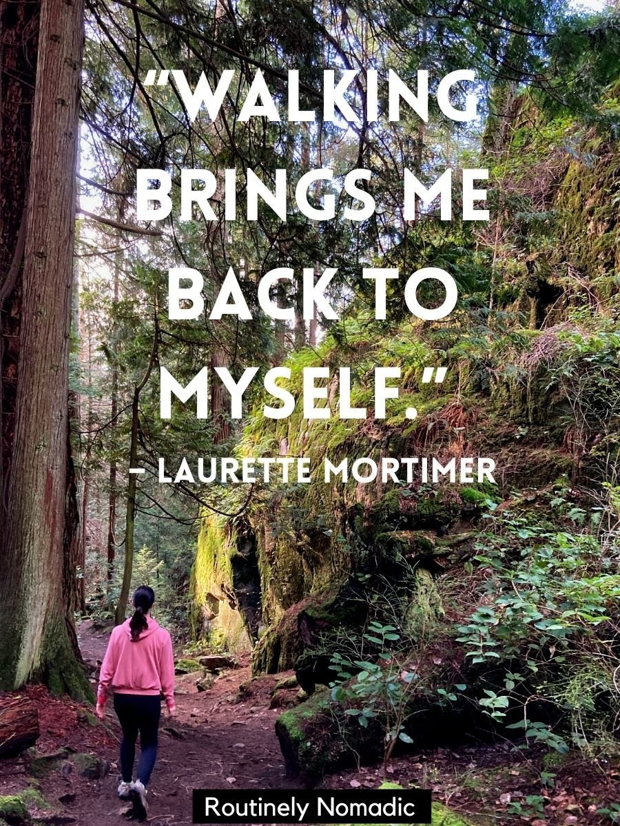 100 Walking Quotes for that Inspiration to Keep Moving - Routinely Shares