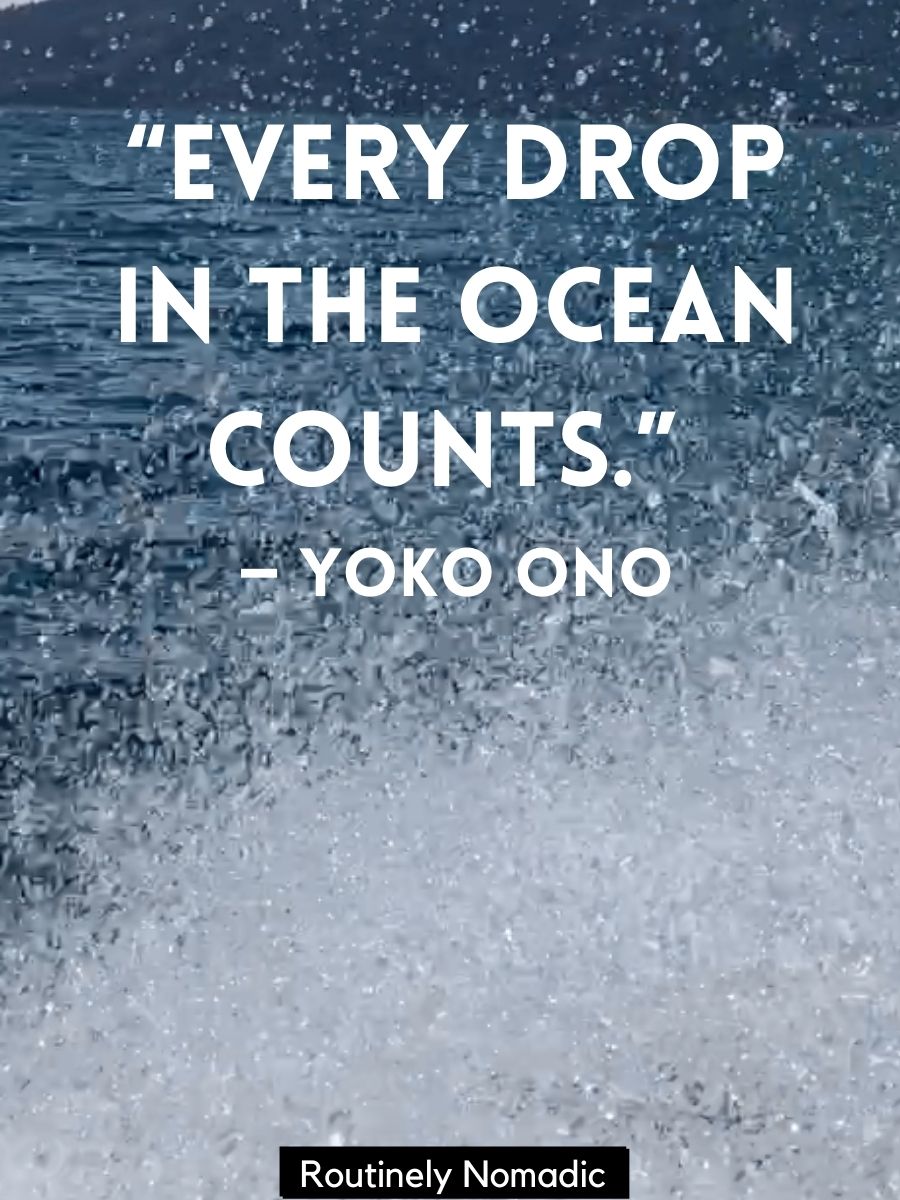 100 Inspiring Short Water Quotes for those Who Love Nature - Routinely ...