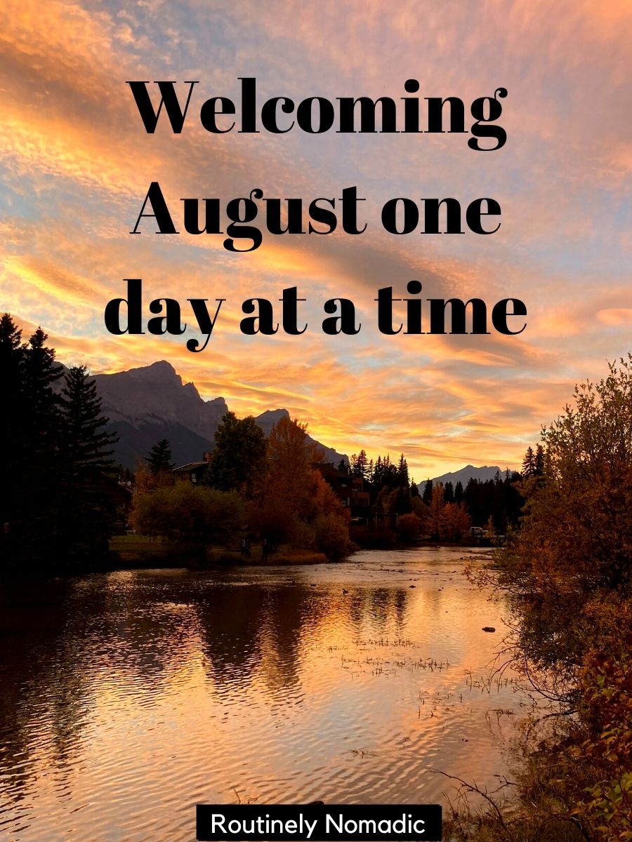 100 Welcome August Quotes to Say Hello to the Last Month of Summer ...