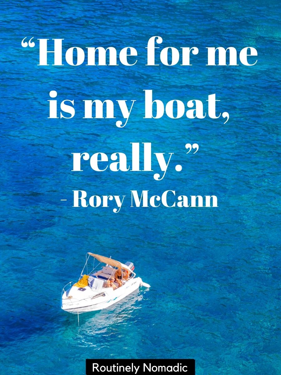 100 Inspirational Boat Quotes for that Boat Life Aesthetic - Routinely ...
