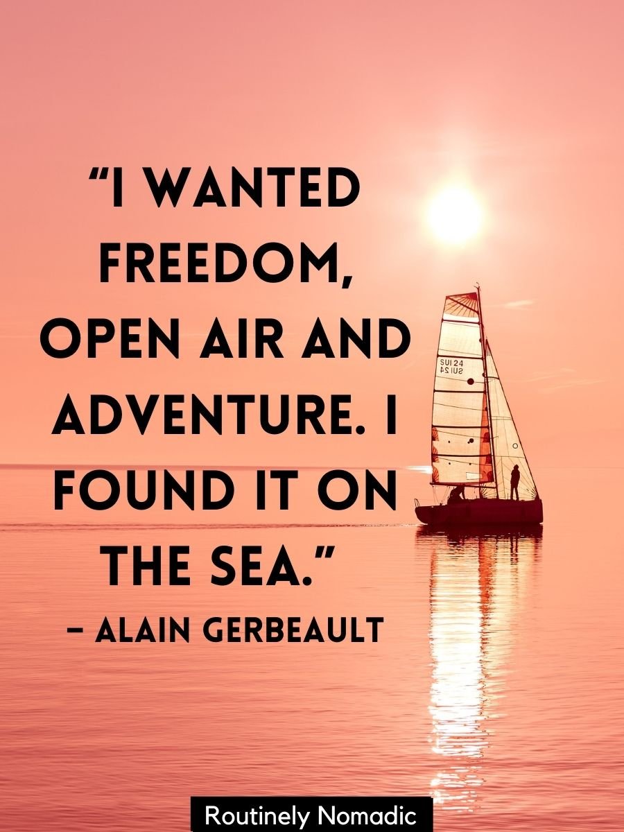 100 Inspirational Boat Quotes for that Boat Life Aesthetic - Routinely ...