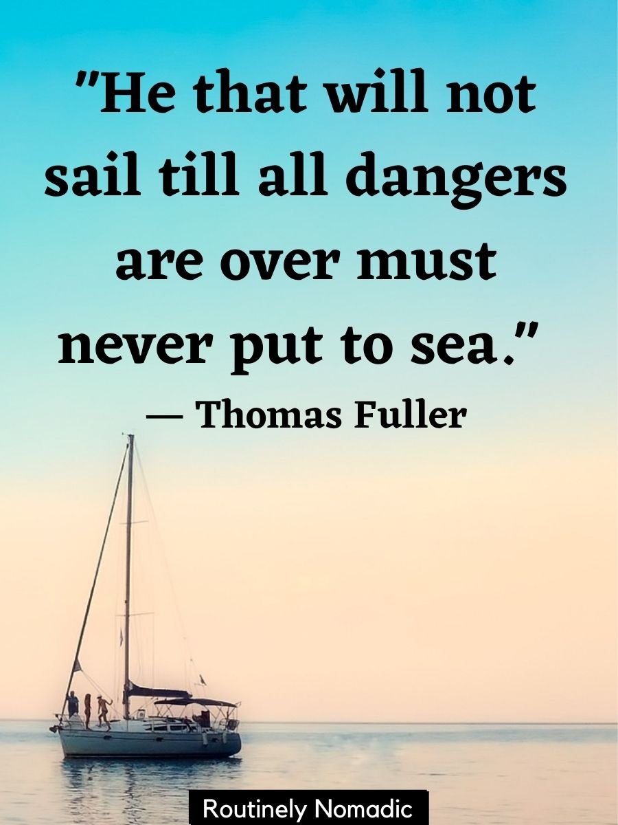 100 Inspirational Boat Quotes for that Boat Life Aesthetic - Routinely ...