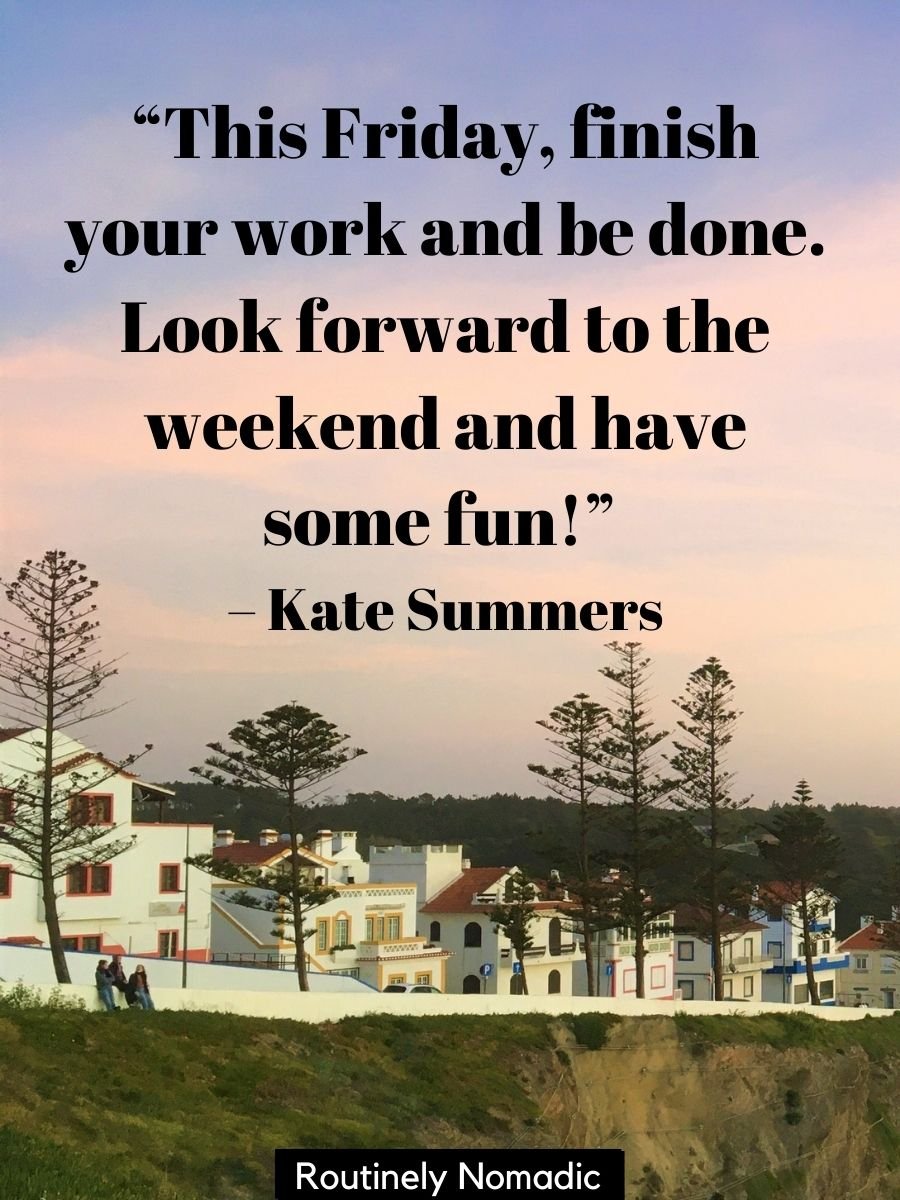 100 Inspiring Friday Motivation Quotes to Start Your Morning with ...