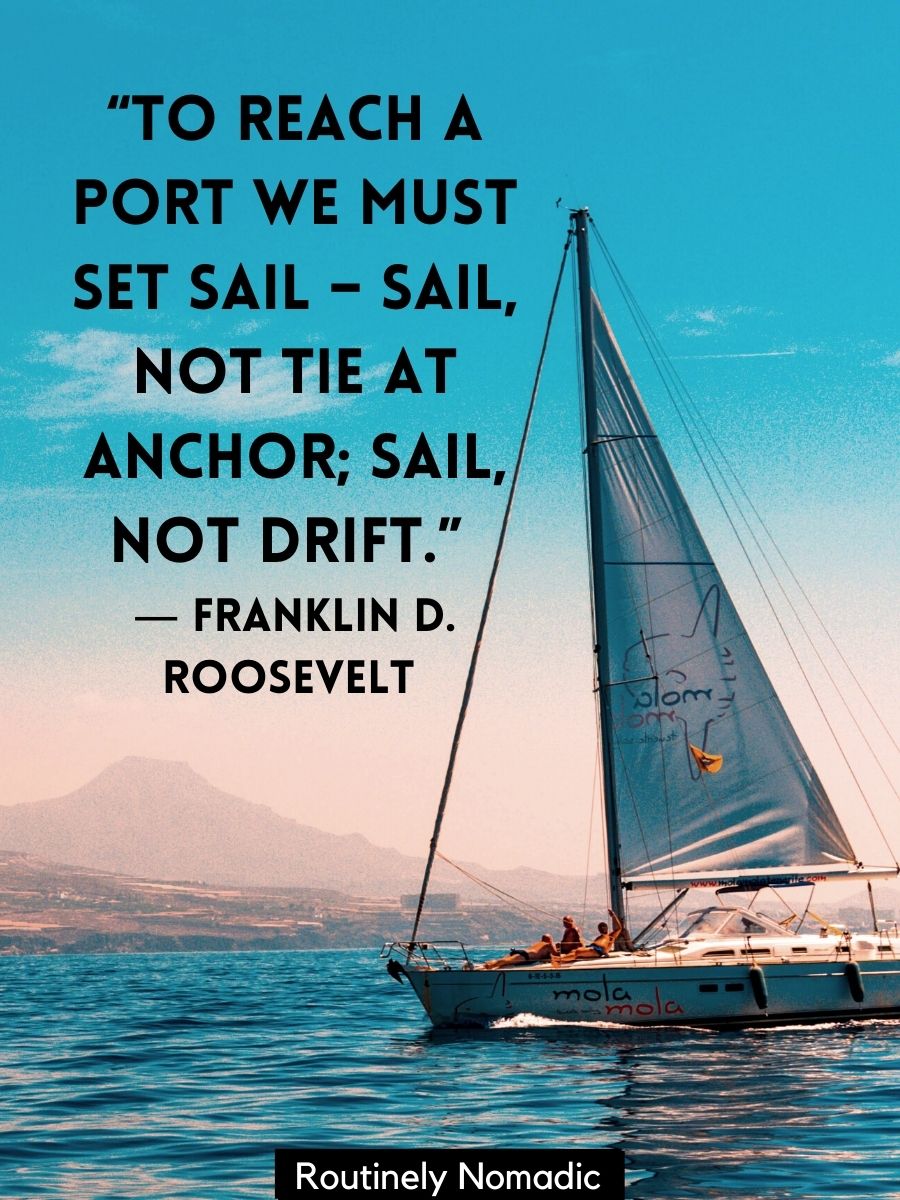 100 Inspirational Boat Quotes for that Boat Life Aesthetic - Routinely ...