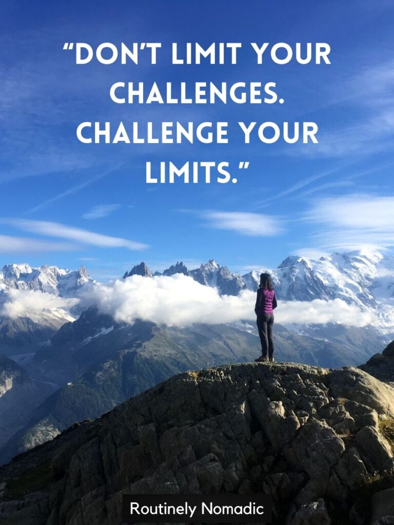 The Best Challenge Yourself Quotes - Routinely Shares
