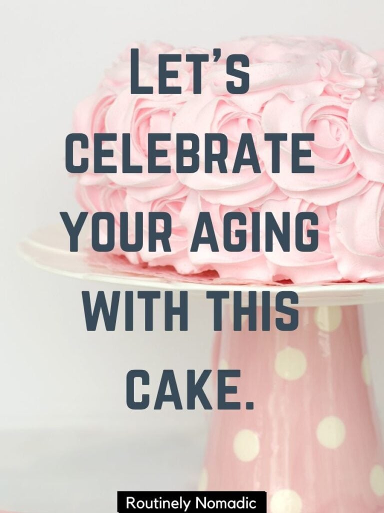 100 Best Birthday Cake Quotes, Messages and Wishes - Routinely Shares