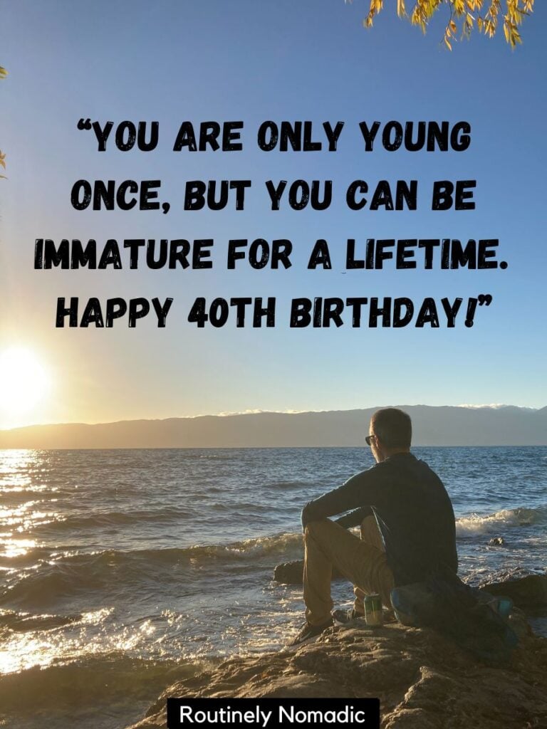 100 Cute and Funny Happy 40th Birthday Quotes and Sayings to Celebrate ...