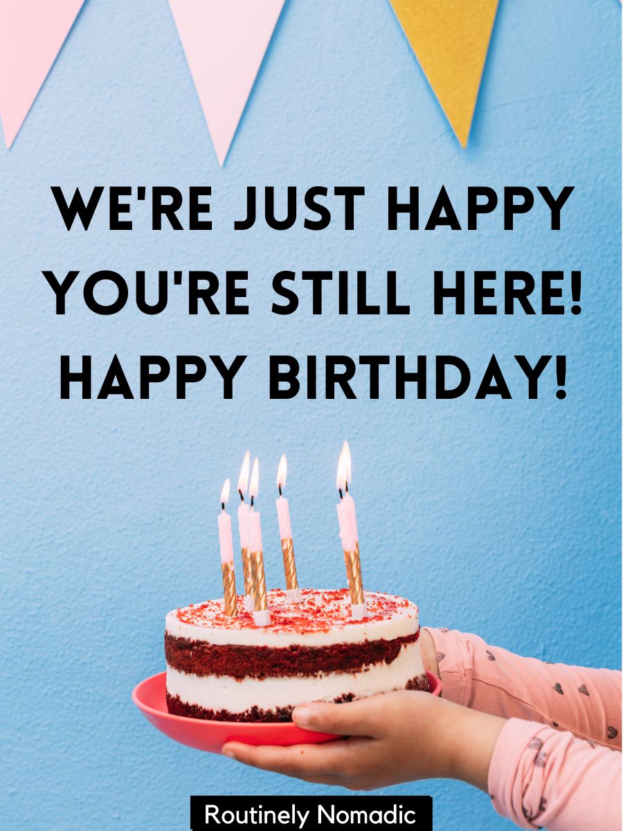 100 Best Birthday Cake Quotes, Messages and Wishes - Routinely Shares