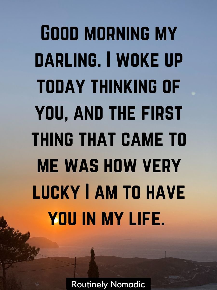 215 Good Morning Love Quotes to Help Your Special Person Greet the Day ...