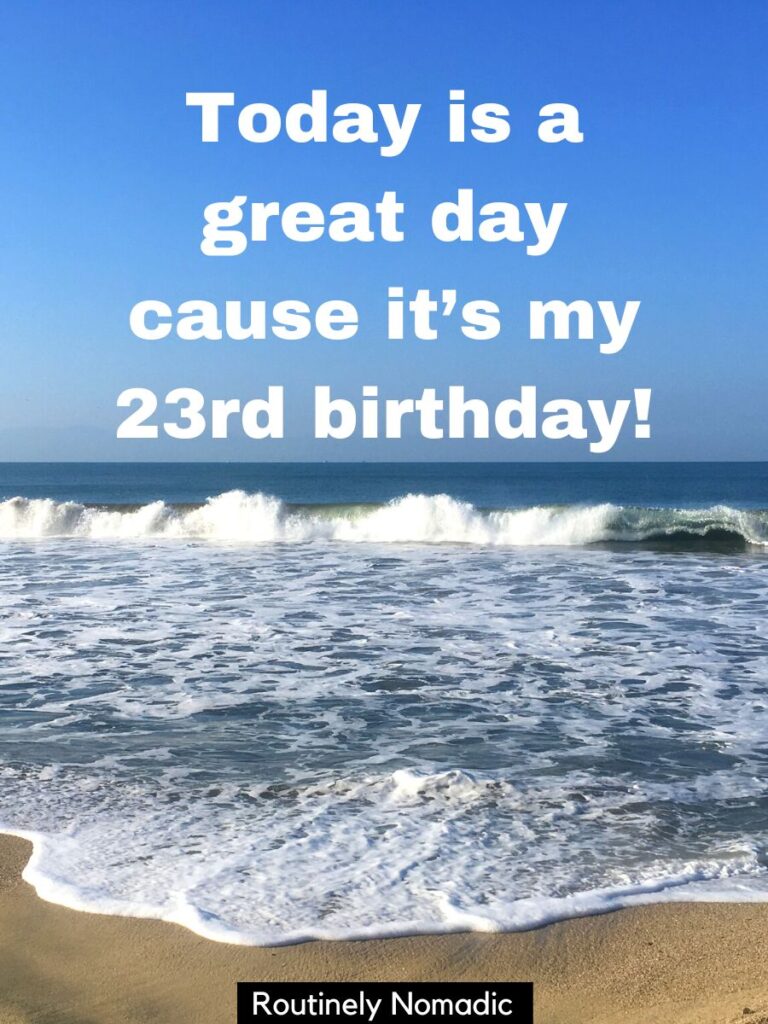 100 Short Happy 23rd Birthday Quotes for that Celebratory Aesthetic ...