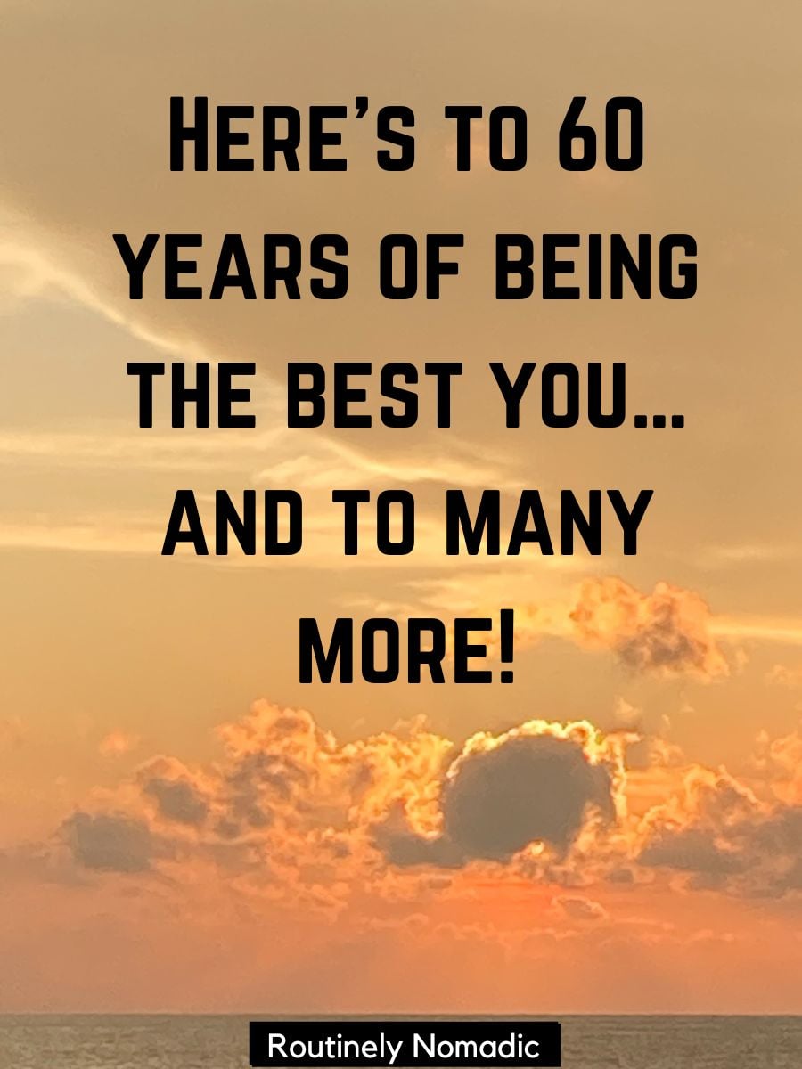 100 Happy 60th Birthday Wishes for Family and Friends - Routinely Shares