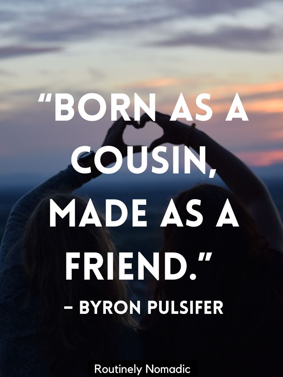 100 Best Cousin Captions for that Precious Family Time - Routinely Shares
