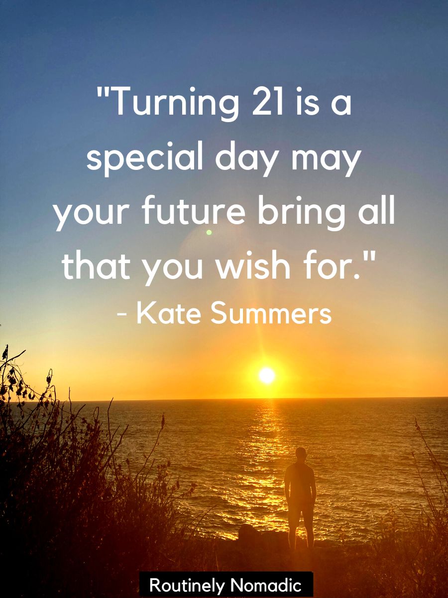 100 Happy 21st Birthday Quotes and Sayings to Celebrate Turning 21 ...