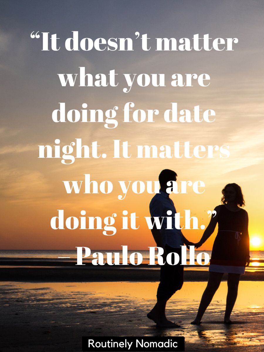 120 Short Date Night Quotes for Instagram - Routinely Shares