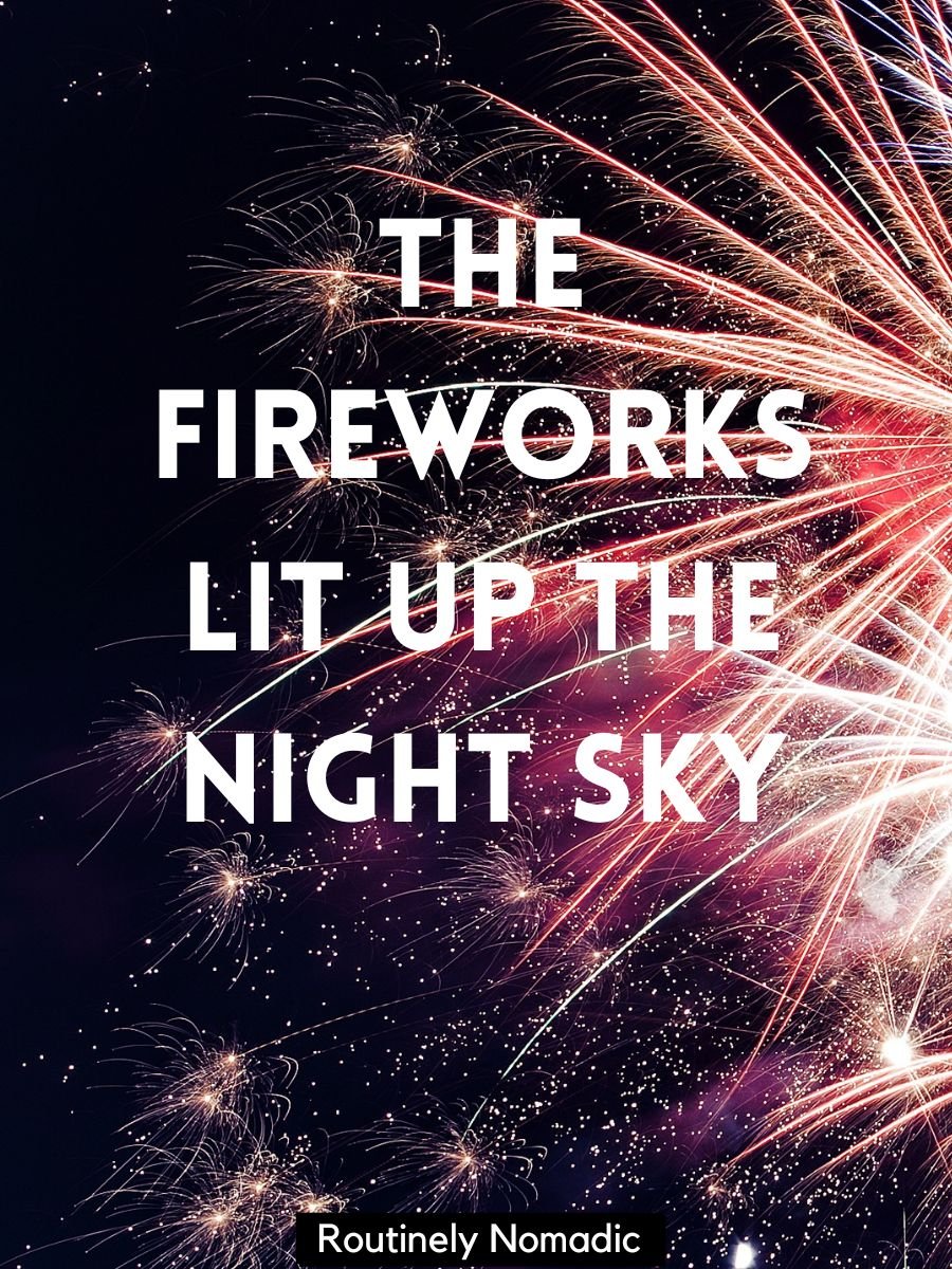 100 Short Fireworks Quotes for That Festive Aesthetic - Routinely Shares