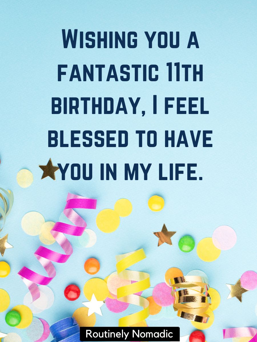 100 Happy 11th Birthday Wishes for that Perfect HBD Message - Routinely ...