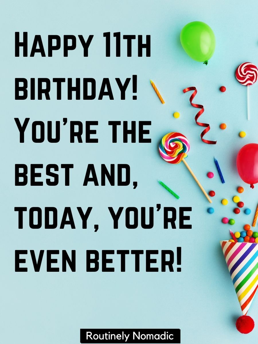 100 Happy 11th Birthday Wishes for that Perfect HBD Message - Routinely ...