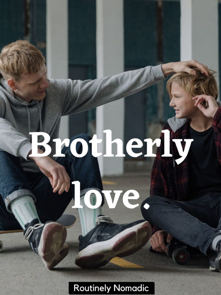 175 Short Brother Quotes for Instagram for that Brotherly Aesthetic ...