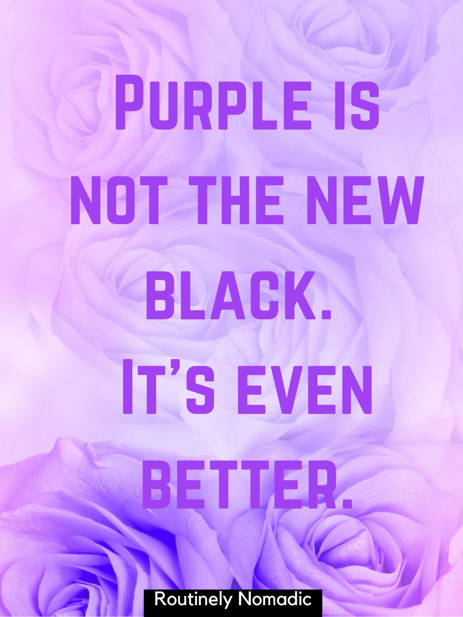 100 Short Aesthetic Purple Quotes for that Lavender Haze - Routinely Shares