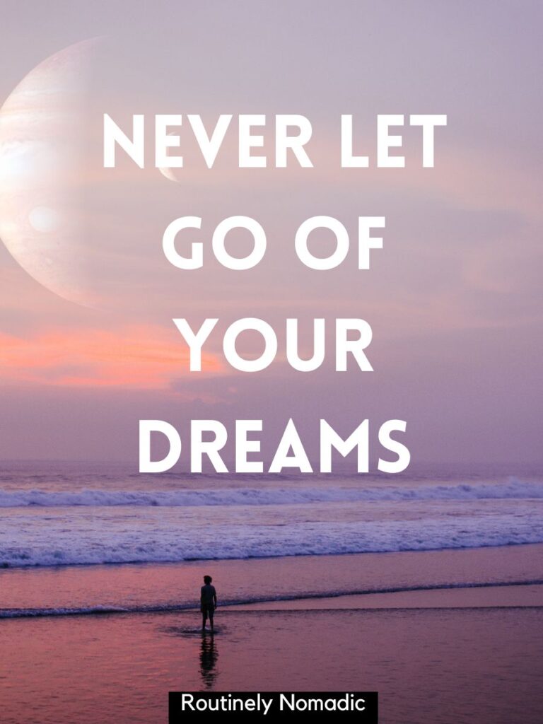 150 Short Dream Quotes for that Inspirational Aesthetic - Routinely Shares