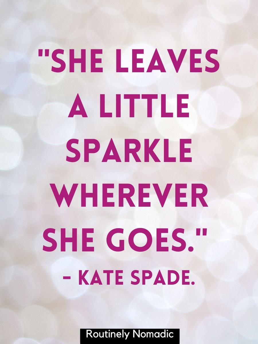 100 Short Glitter and Sparkle Quotes for that Positive Aesthetic ...