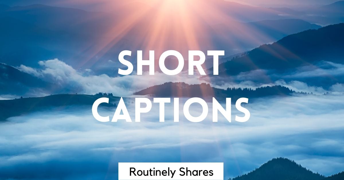 The 110 Best Short Captions for Instagram to Keep it Simple - Routinely ...