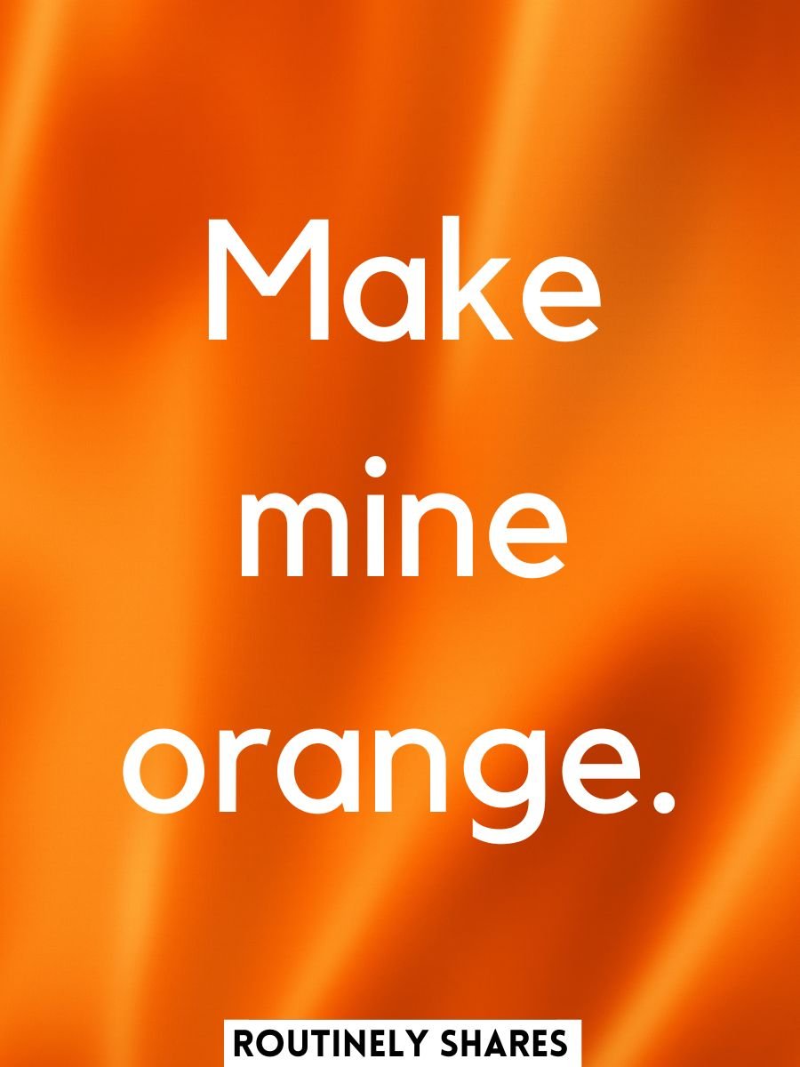 100 Best Orange Captions for Instagram for the Happiest Color ...