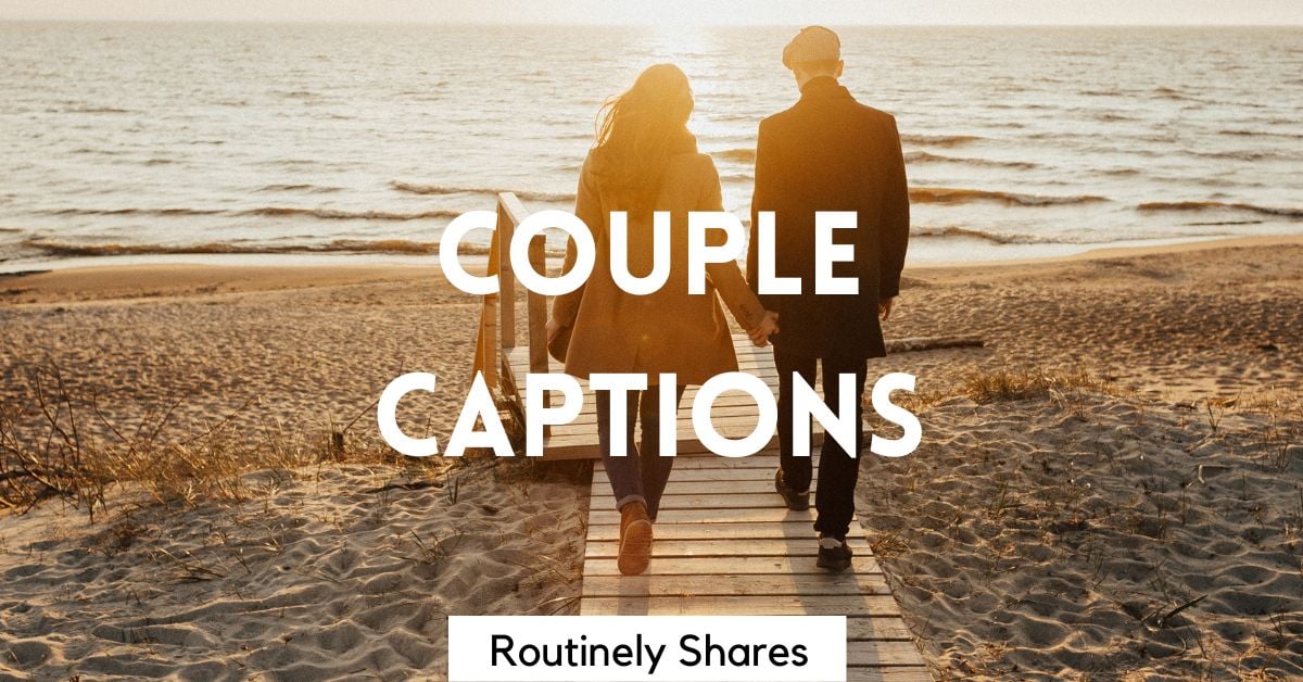 The 150 Best Couple Captions for Instagram for Those Couple Goals ...