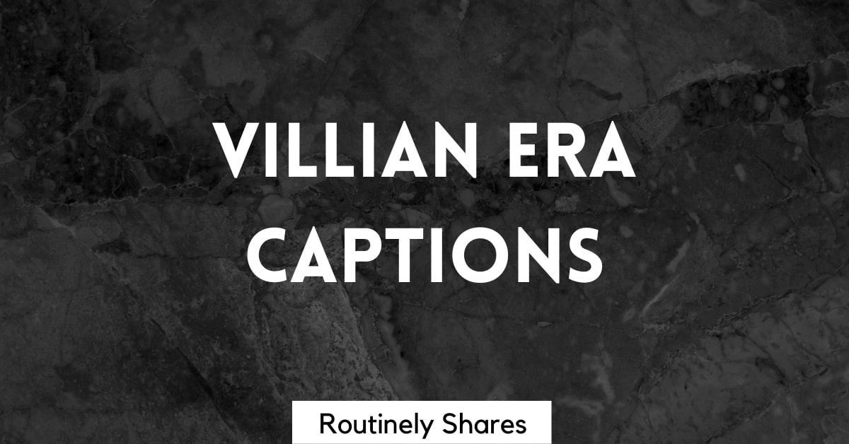 The 100 Best Villain Era Captions for Instagram to Put the World on Notice - Routinely Shares