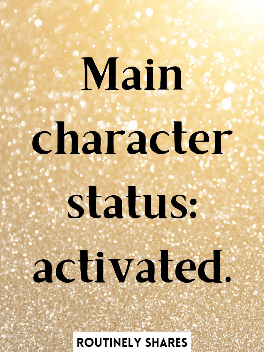 The 140 Best Main Character Captions for Instagram Because You’re the ...