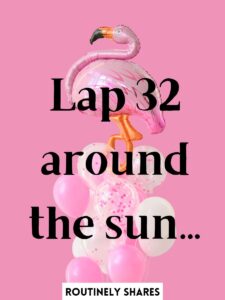 Happy 32nd Birthday Captions for Yourself and Friends - Routinely Shares