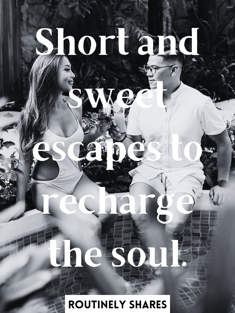 The 165 Best Weekend Getaway Captions for Instagram - Routinely Shares