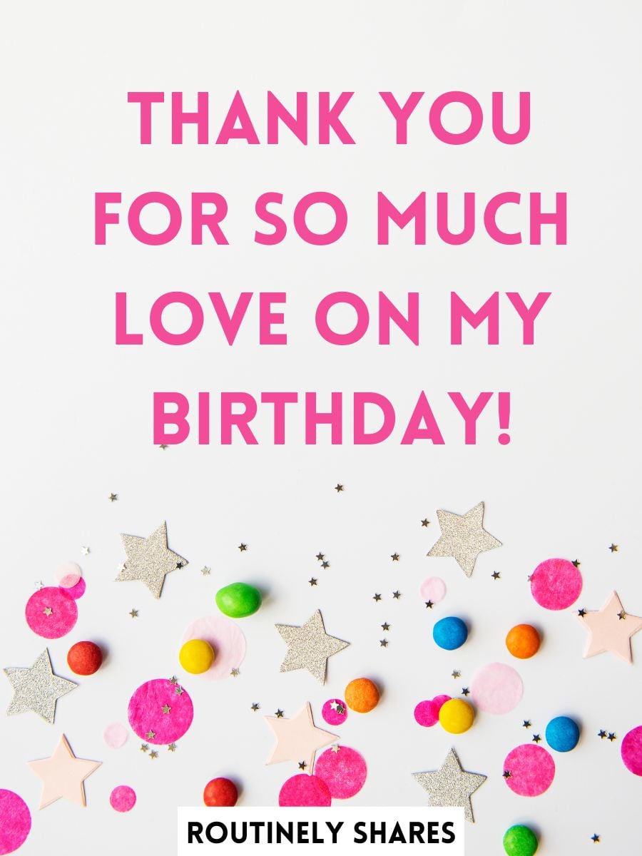 120 Ways to Say Thank You for the Birthday Wishes to Show Your ...