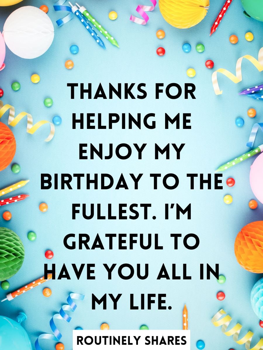 120 Ways to Say Thank You for the Birthday Wishes to Show Your Appreciation - Routinely Shares