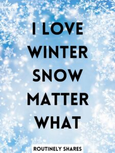 300 Cute and Short Winter Sayings for those Cozy Vibes - Routinely Shares
