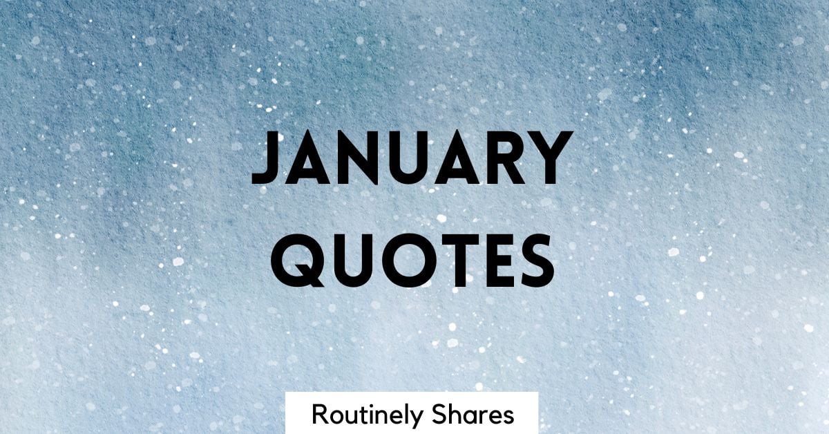 100 Hello January Quotes and Captions to Inspire Your New Start to a ...