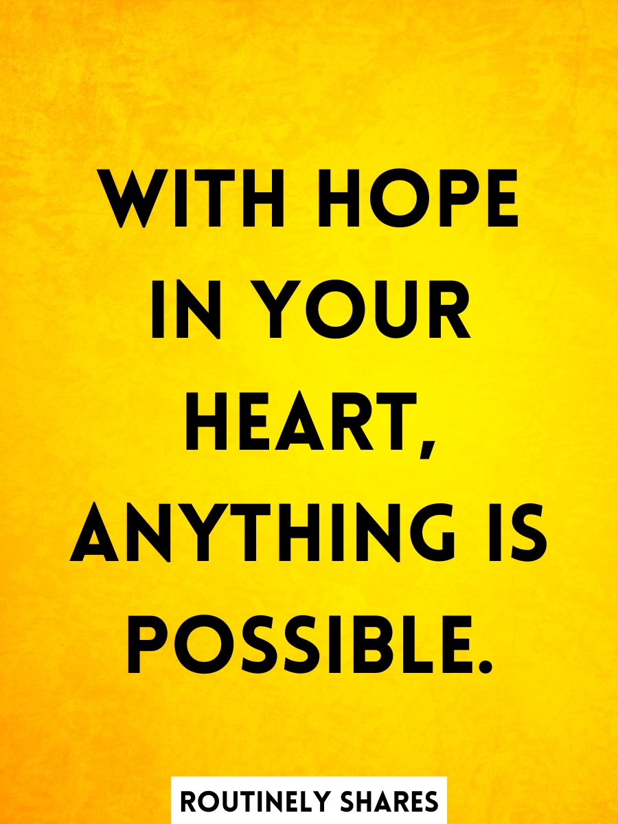 Encouraging Hope Quotes, Messages and Captions for that Positive ...