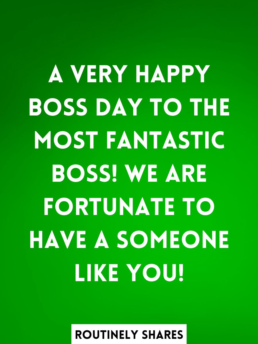 The 105 Best Short Happy Boss Day Quotes and Messages to Show Your ...