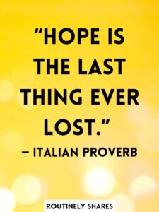 Encouraging Hope Quotes, Messages and Captions for that Positive ...